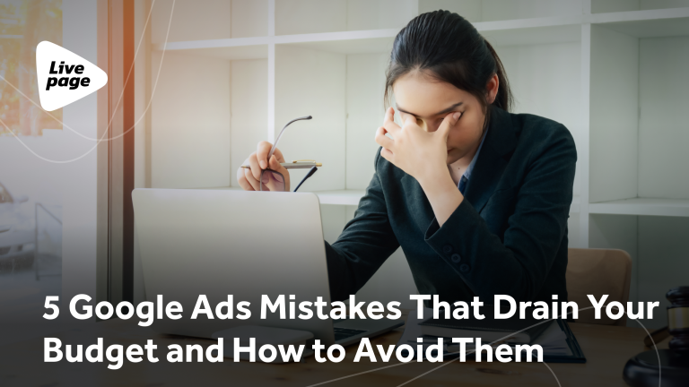 5 Google Ads Mistakes That Drain Your Budget (and How to Avoid Them ...